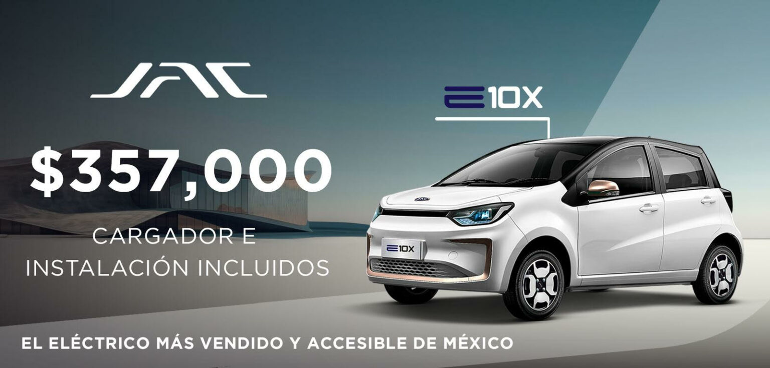 E10X nuevamente se corona como el eléctrico más vendido en México ...